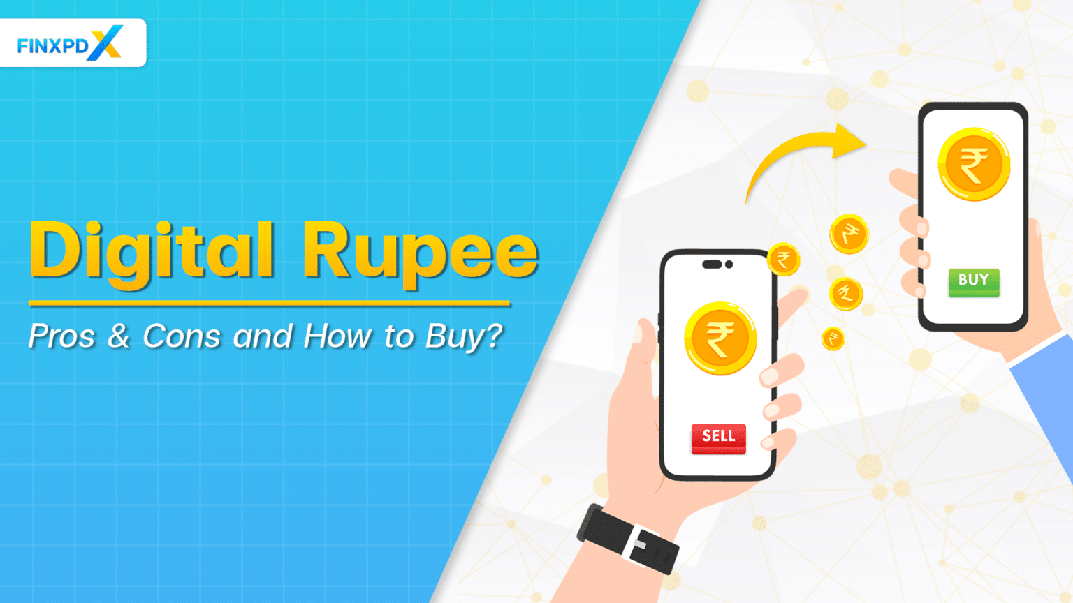 Digital Rupee: Pros & Cons and How to Buy?