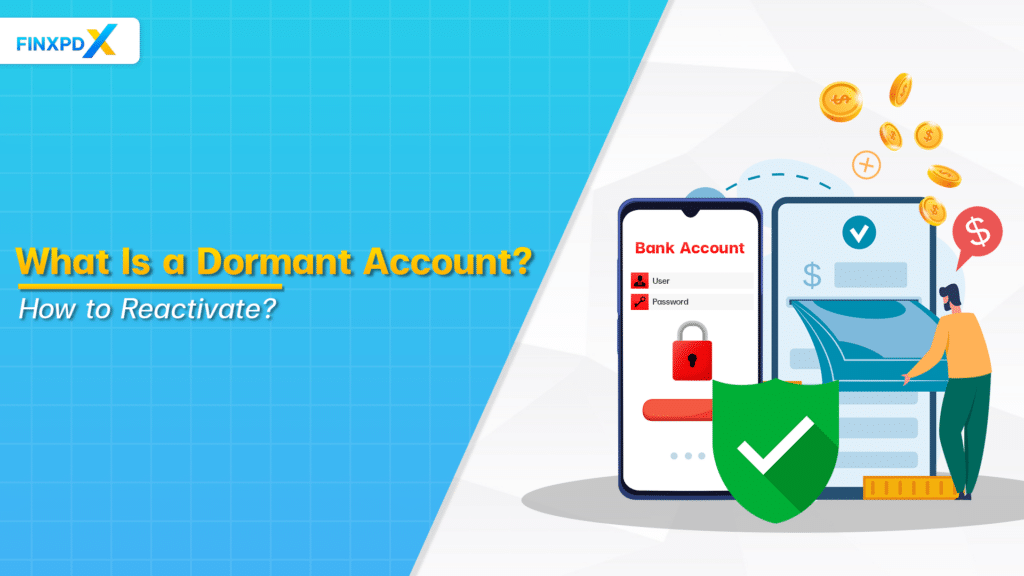 What Is a Dormant Account & How to Reactivate?