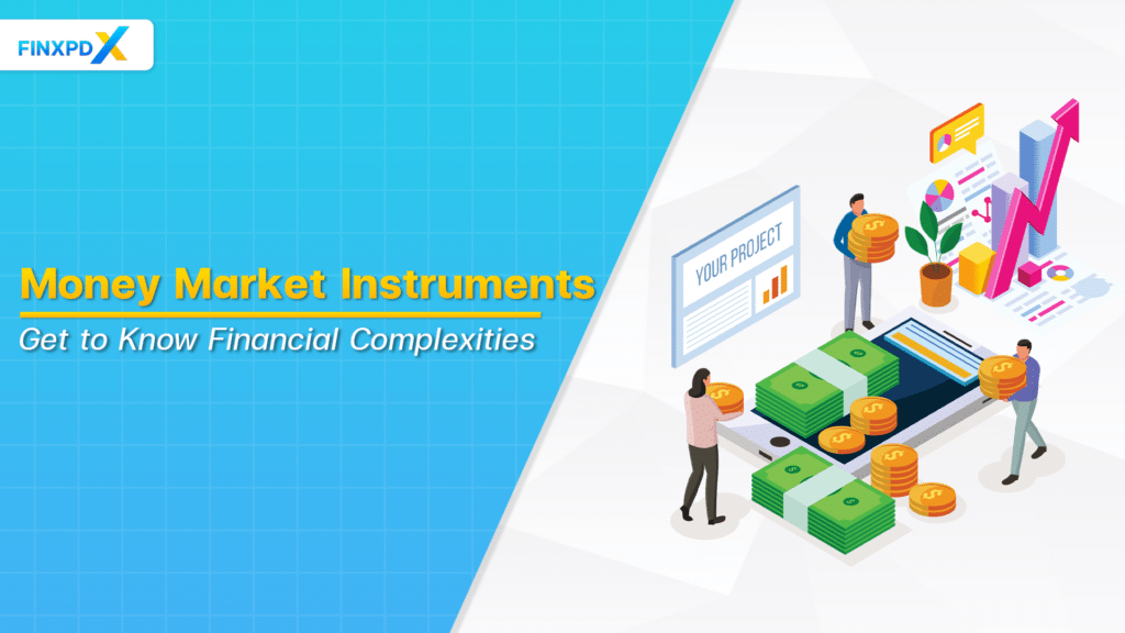 Money Market Instruments: How Do They Work?