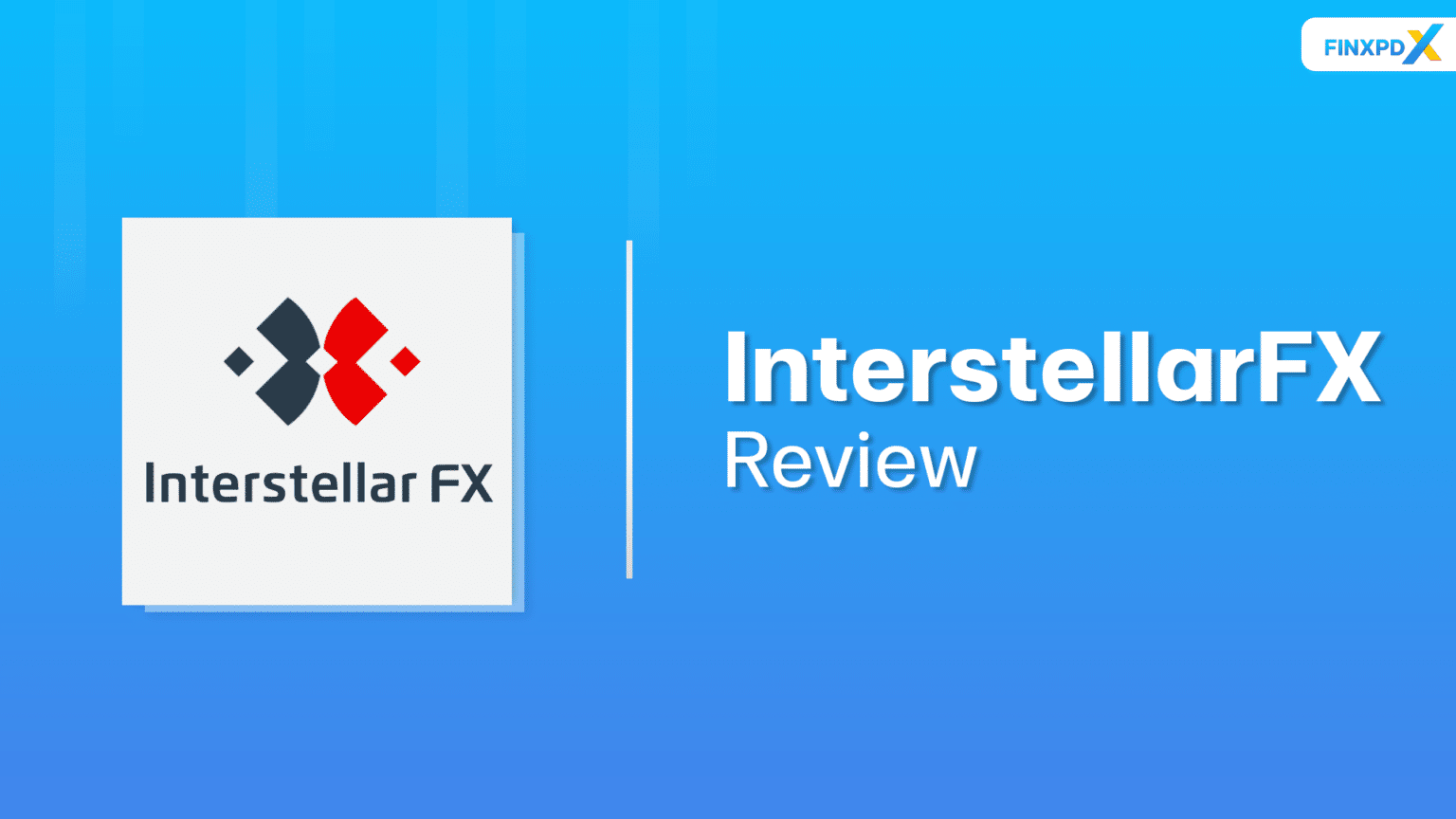 Interstellar FX Review: New Dimensions in Trading