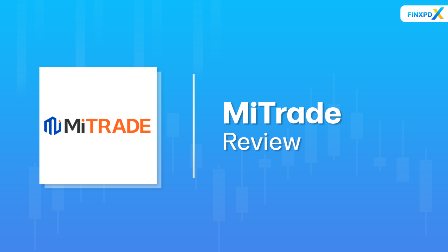 Mitrade Review: Exclusive Services Offer