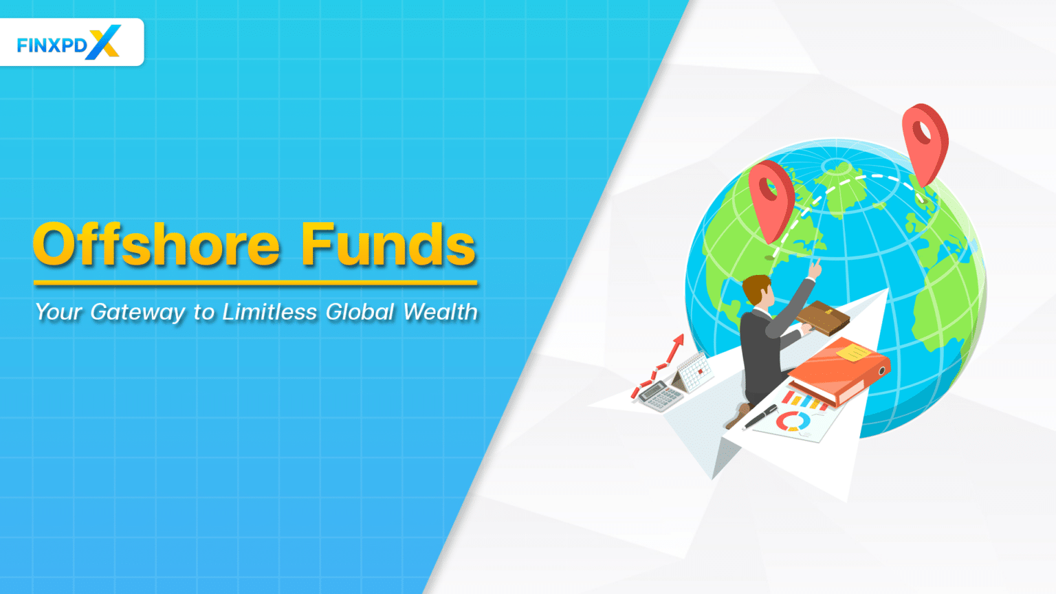 Offshore Funds: Your Gateway to Global Wealth